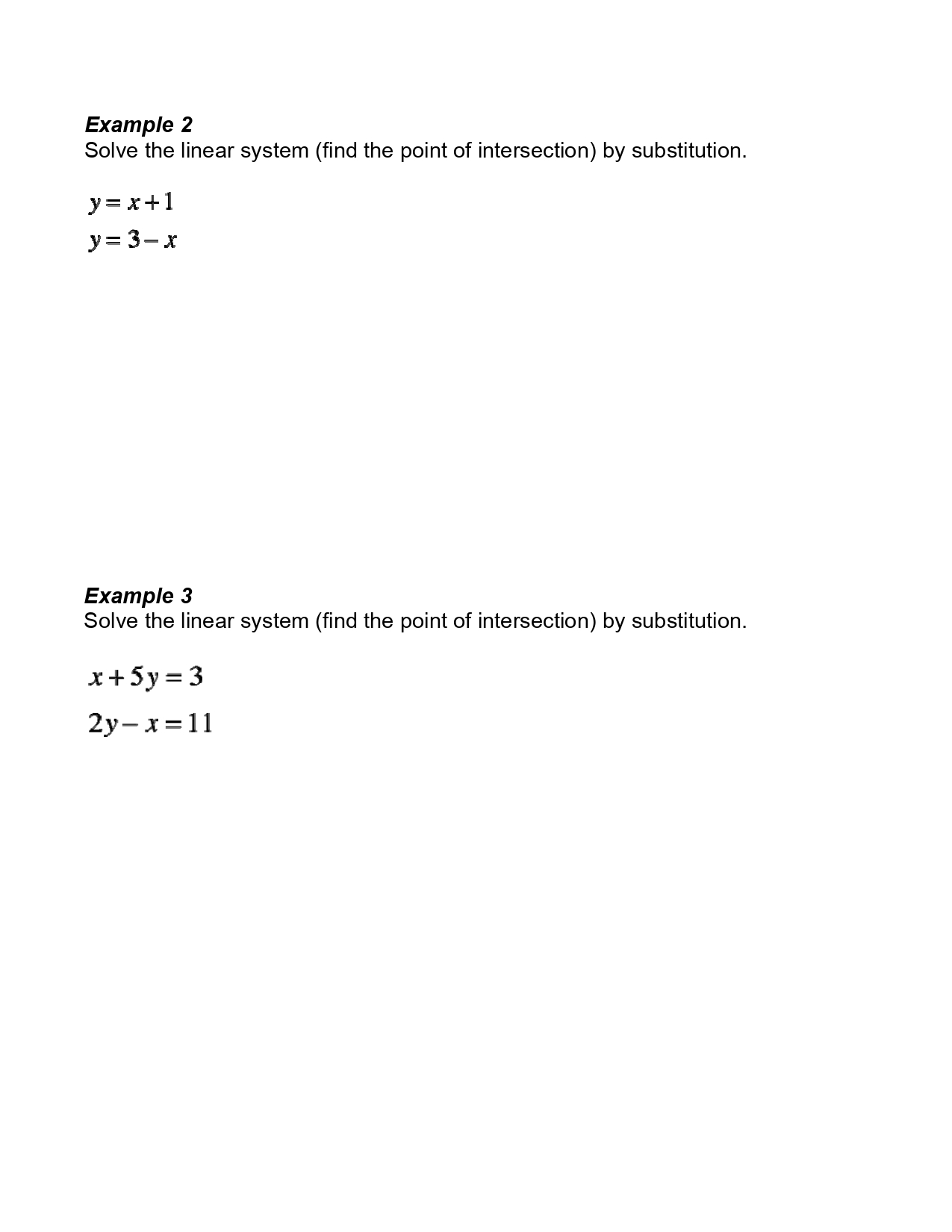 Solved Example 2Solve the linear system (find the point of | Chegg.com
