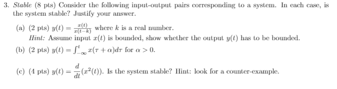 Solved 3. Slable (8 pts) Consider the following input-output | Chegg.com