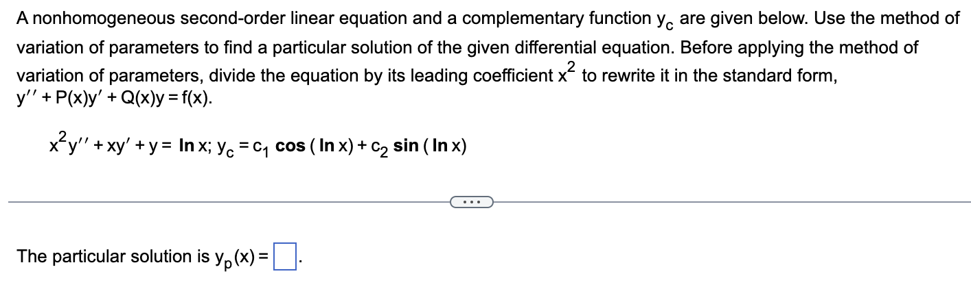 Solved A nonhomogeneous second-order linear equation and a | Chegg.com