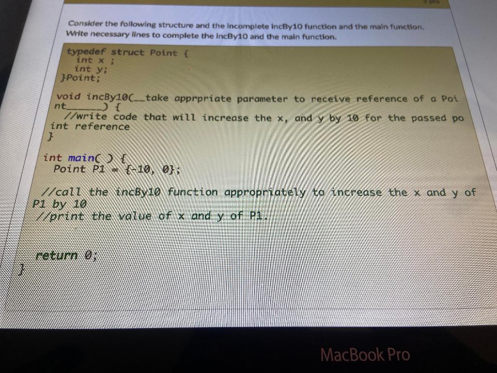 Solved Consider the following structure and the incomplete | Chegg.com