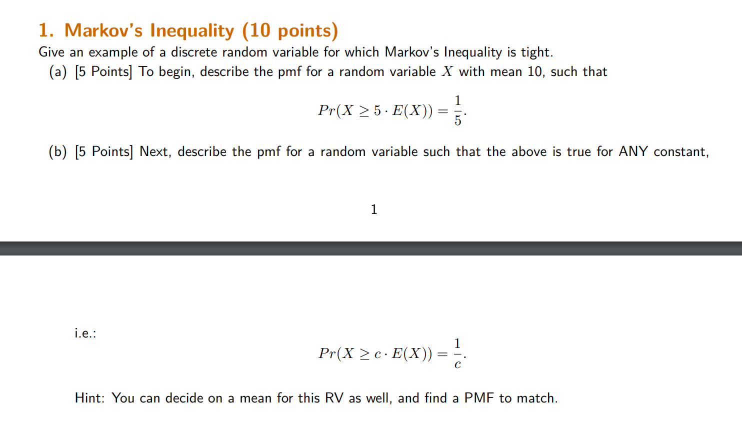 Solved 1. Markov's Inequality (10 points) Give an example of | Chegg.com