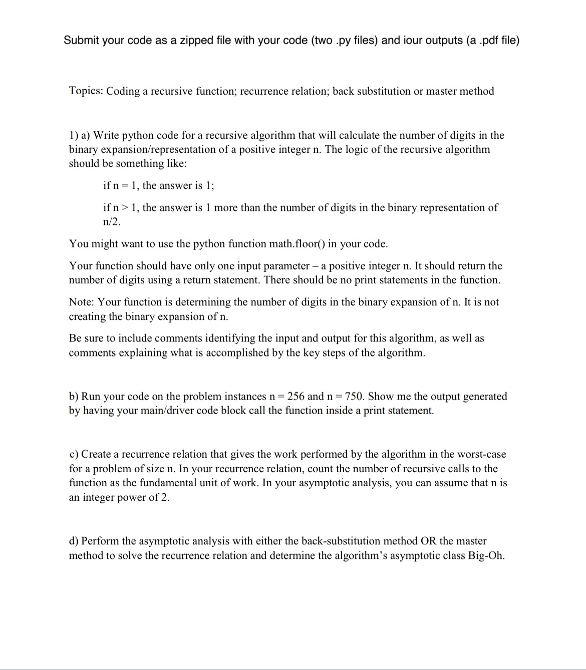 Solved 2 A Write Python Code For A Recursive Algorithm 