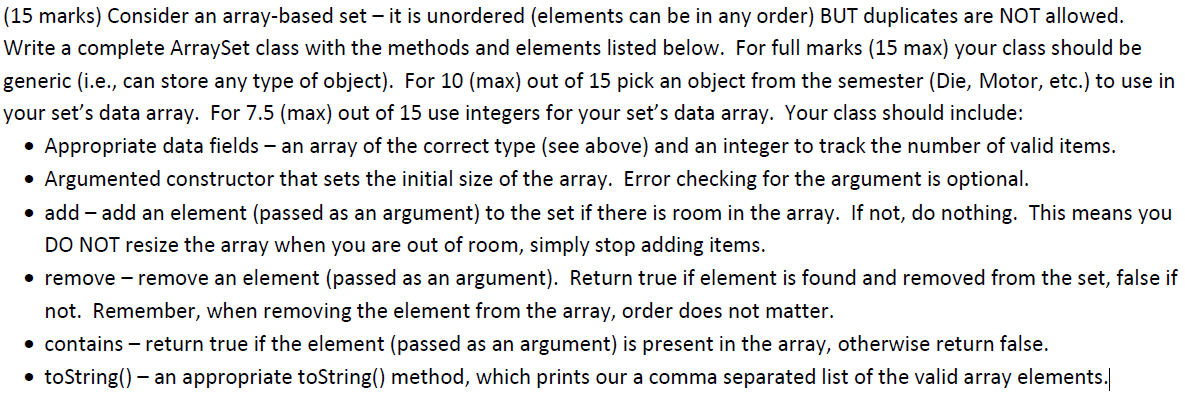 Solved (15 marks) Consider an array-based set - it is | Chegg.com