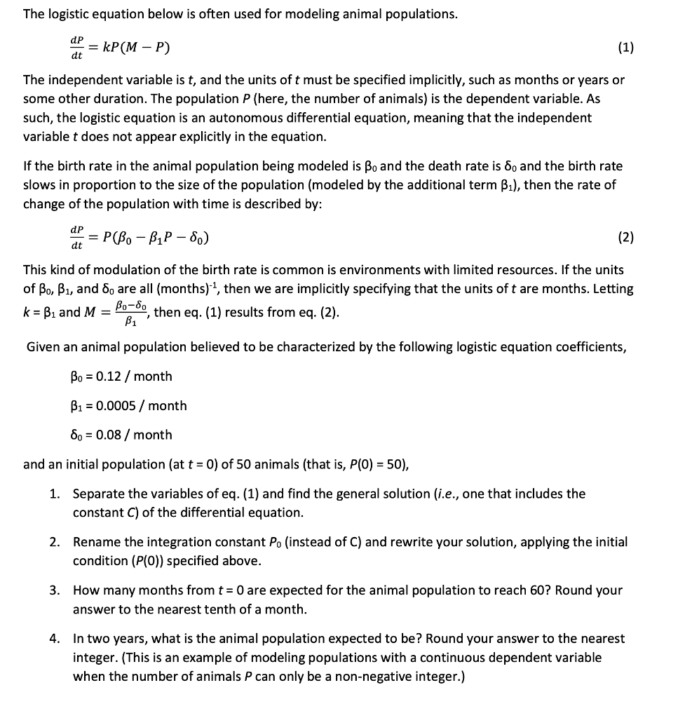 Solved The logistic equation below is often used for | Chegg.com