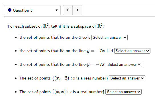 Solved For each subset of R2, tell if it is a subspace of R2 | Chegg.com