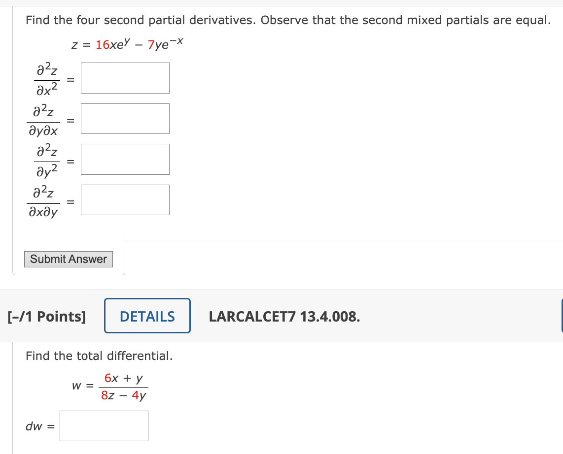 Solved Find the four second partial derivatives. Observe | Chegg.com