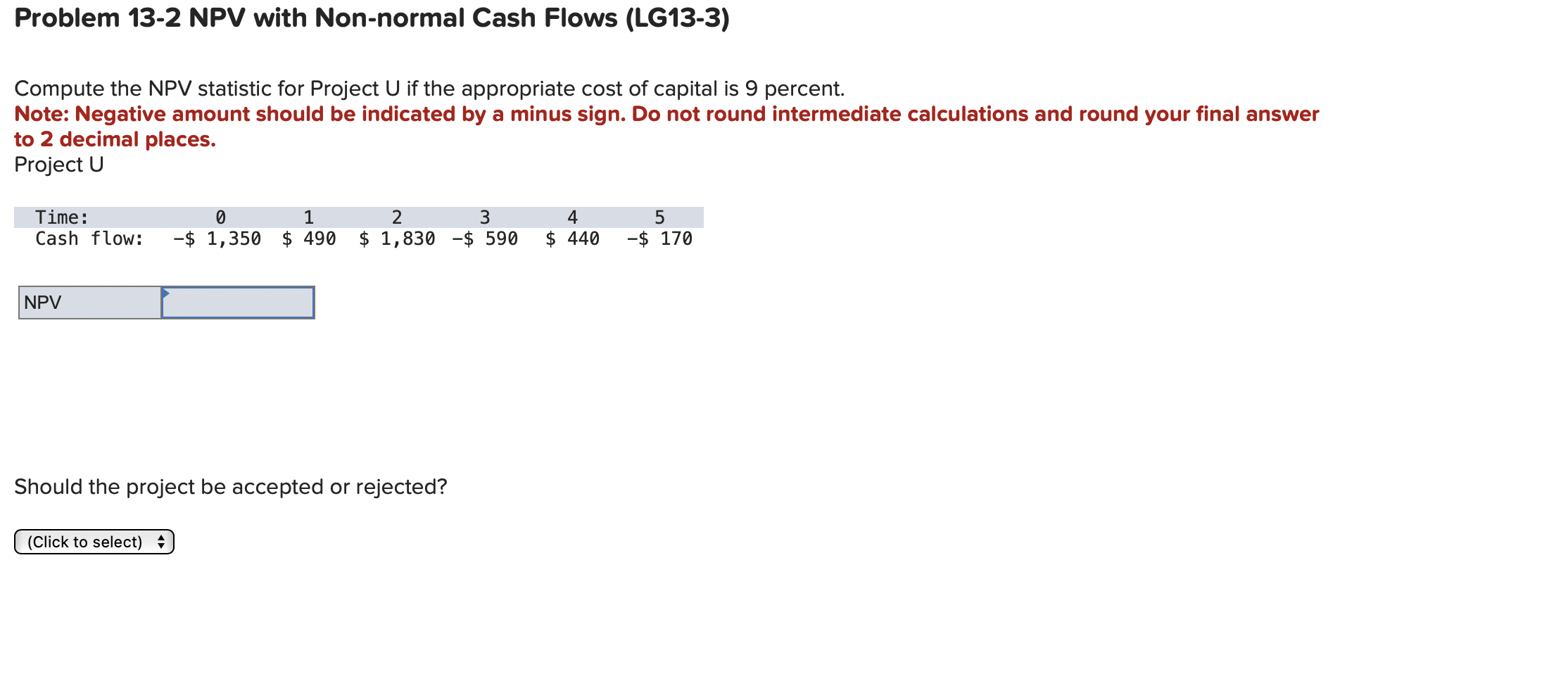 Solved Problem 13-2 NPV with Non-normal Cash Flows (LG13-3) | Chegg.com