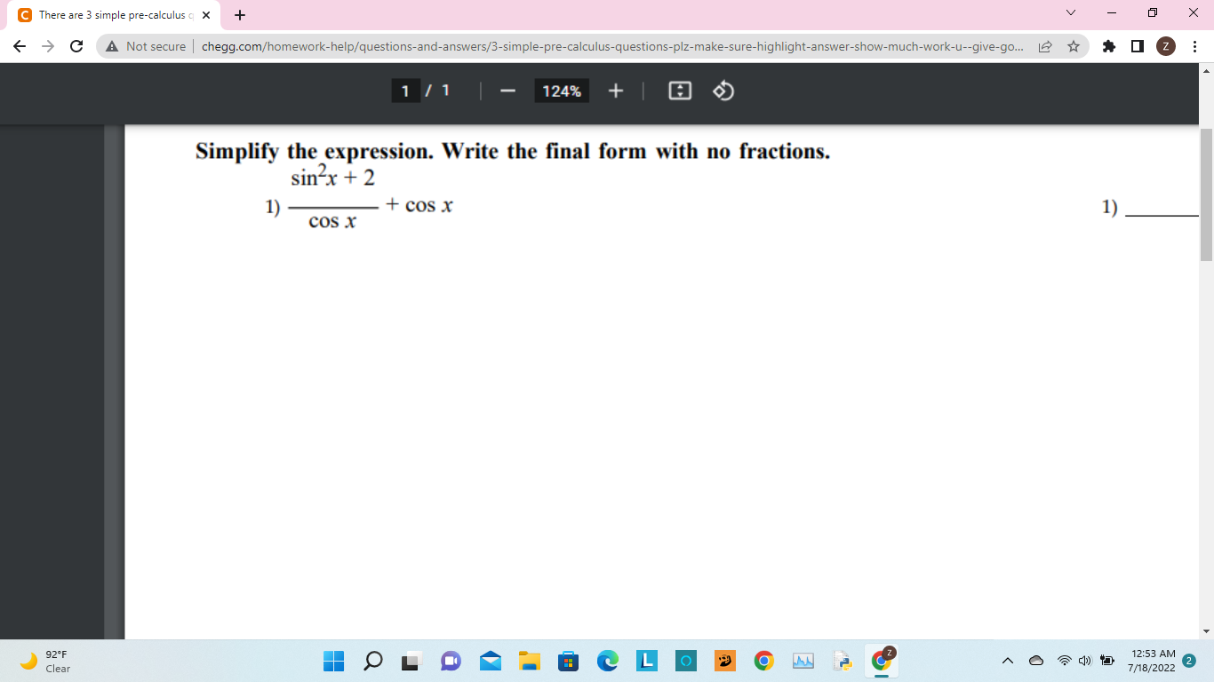 Solved Simplify the expression. Write the final form with no | Chegg.com
