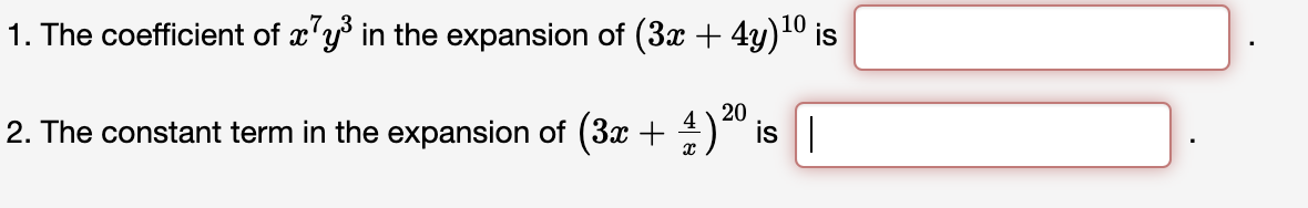 1. The coefficient of x7y3 in the expansion of | Chegg.com