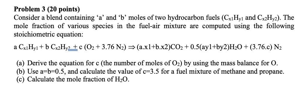Solved Problem 3 (20 points) Consider a blend containing ' a | Chegg.com