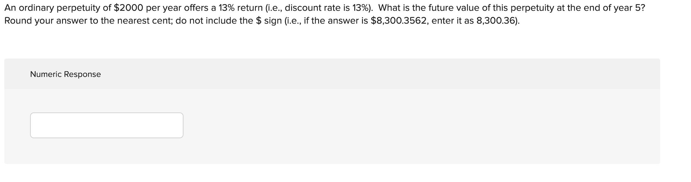Solved An ordinary perpetuity of $2000 per year offers a 13% | Chegg.com
