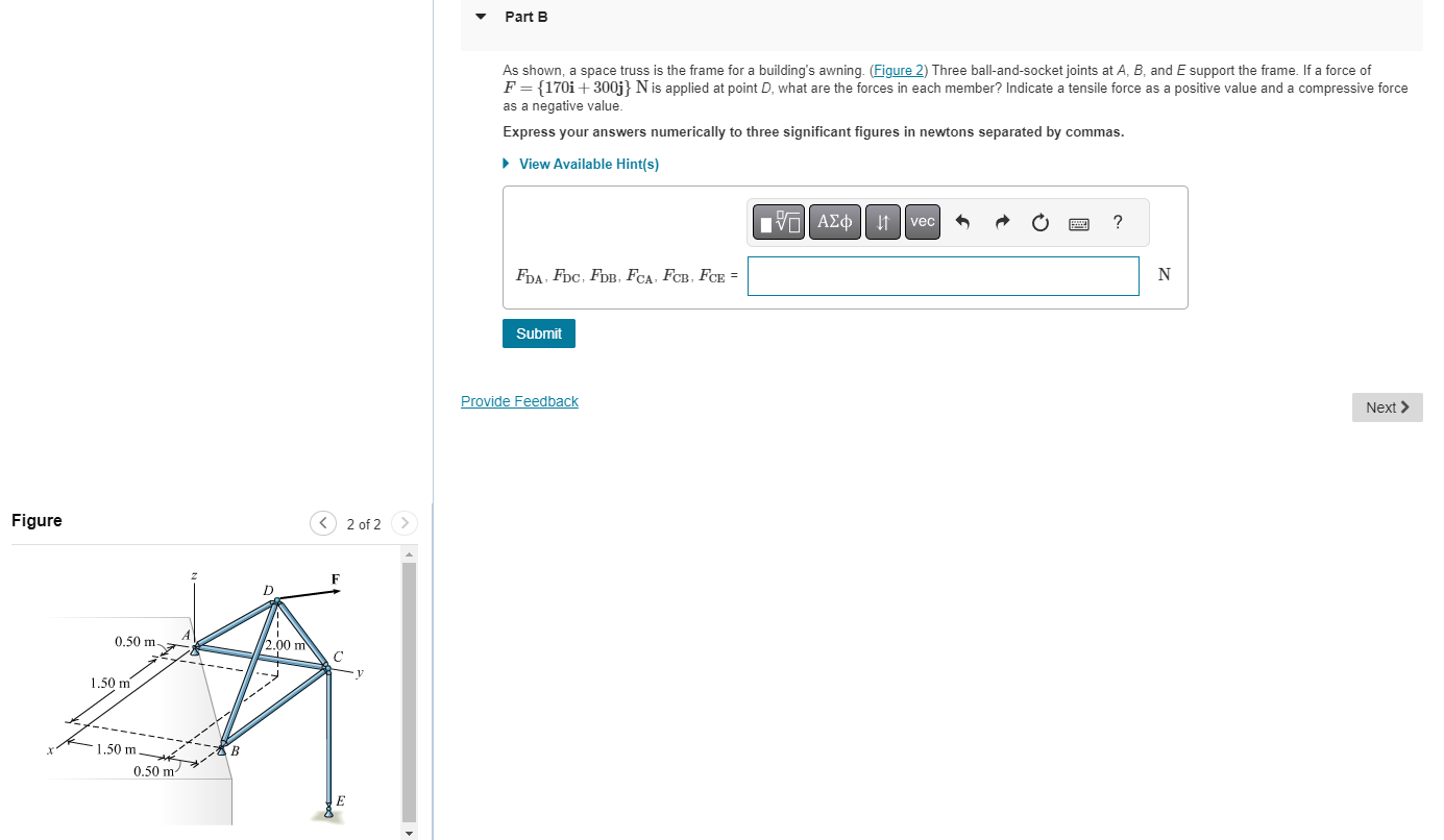 Solved As shown, a space truss is the frame for a building's | Chegg.com