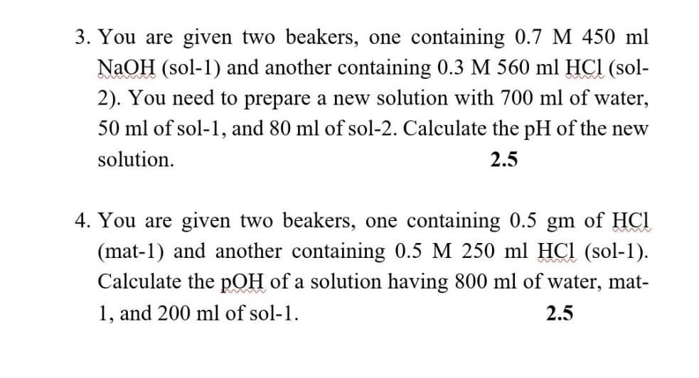 Solved 3. You are given two beakers, one containing | Chegg.com
