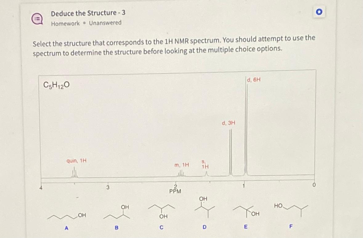 Solved Select The Structure That Corresponds To The 1h Nmr