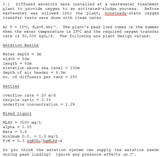 1.) Diffused aerators were installed at a wastewater | Chegg.com