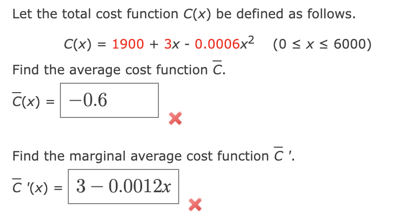 Solved Let the total cost function C(x) be defined as | Chegg.com