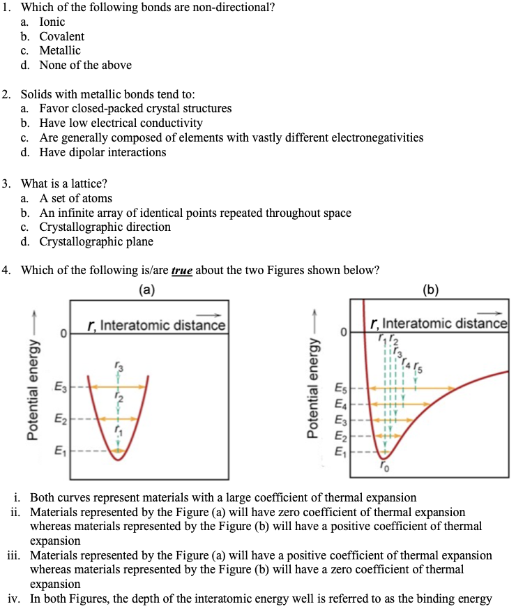 Solved 1. Which of the following bonds are non-directional? | Chegg.com