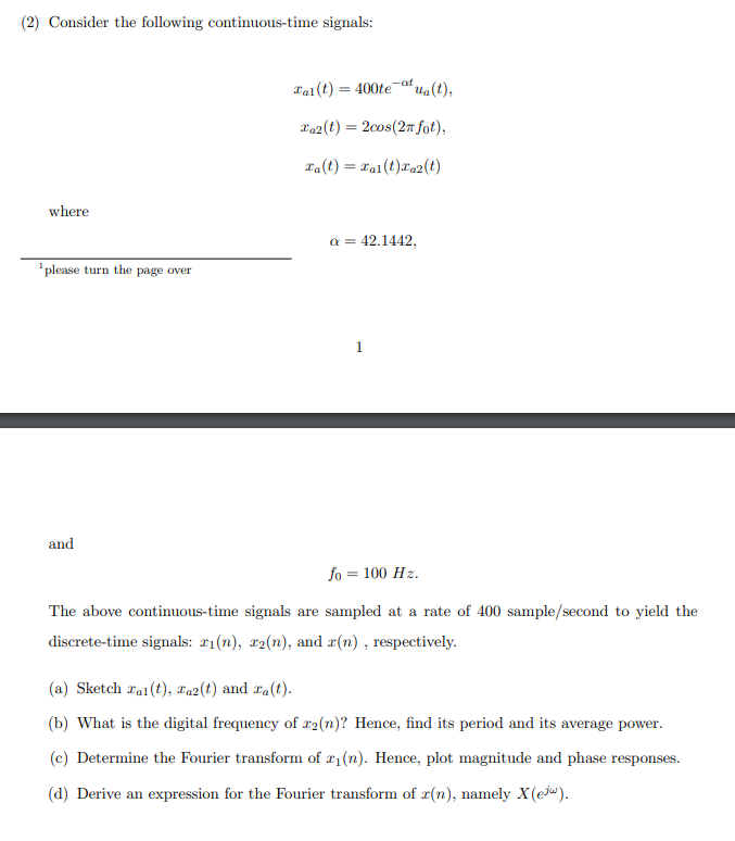 Solved (2) Consider the following continuous-time signals: | Chegg.com