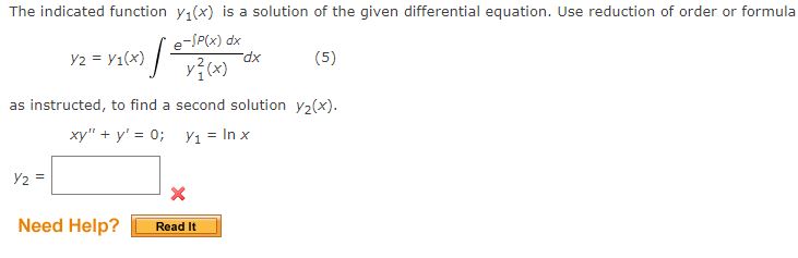 Solved The indicated functiony1(x)is a solution of the given | Chegg.com