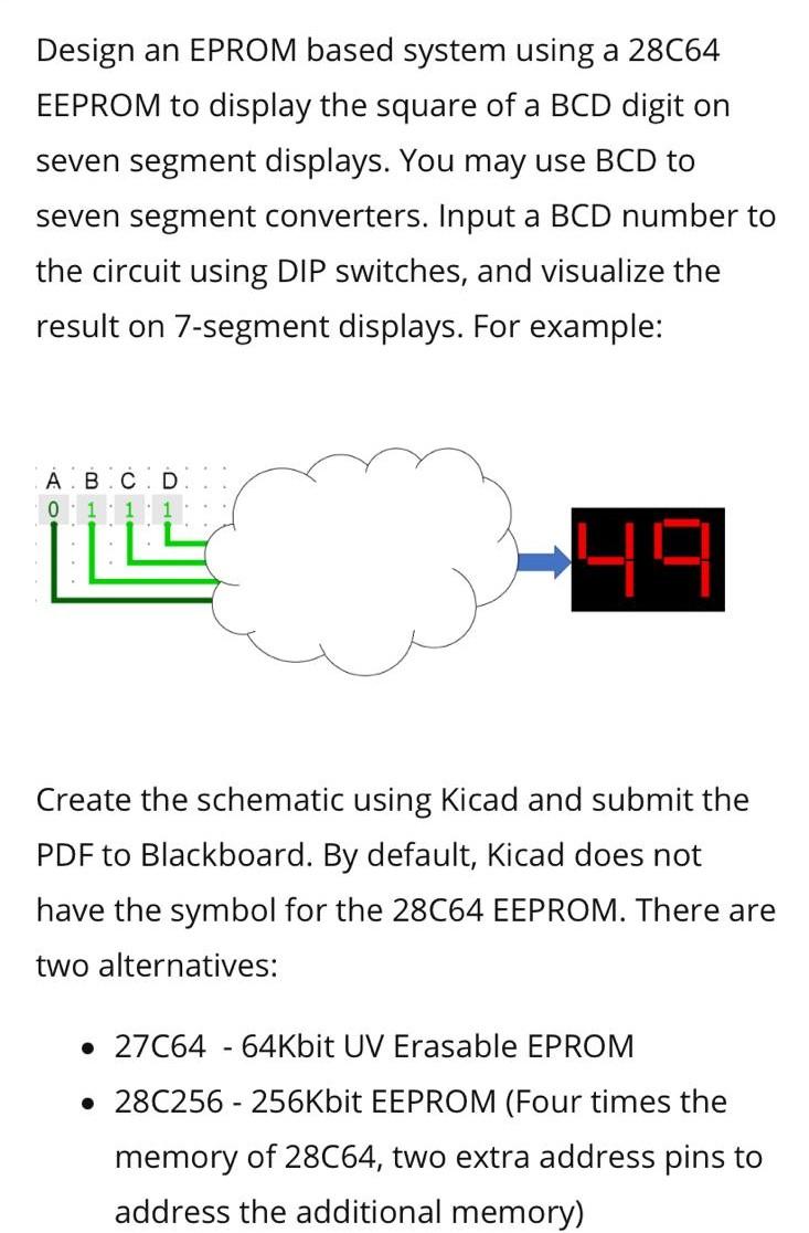 Solved Design an EPROM based system using a 28C64 EEPROM to | Chegg.com