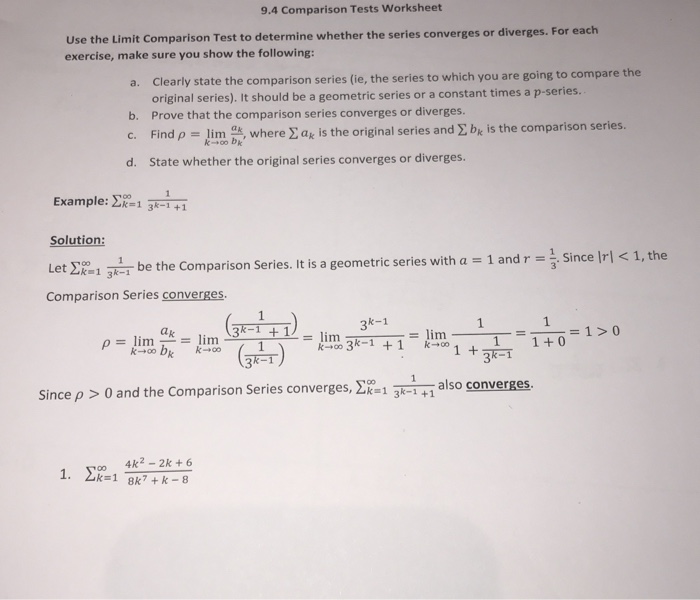Solved 9.4 Comparison Tests Worksheet Use the Limit | Chegg.com
