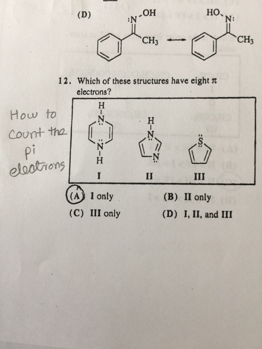 Solved Which of these structures have eight pi electrons? I | Chegg.com