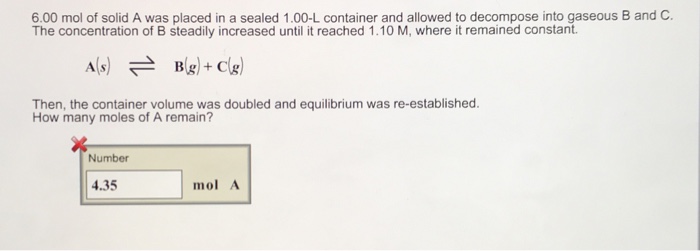 Solved 6.00 mol of solid A was placed in a sealed 1.00-L | Chegg.com