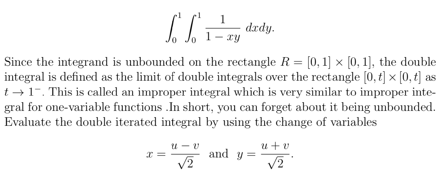 Solved 1 dudy. 1 – XY Since the integrand is unbounded on | Chegg.com