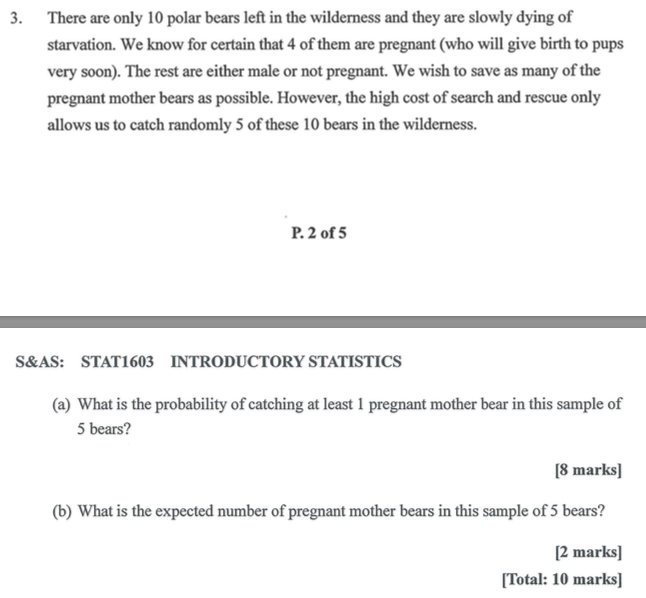 Solved 3. There are only 10 polar bears left in the | Chegg.com