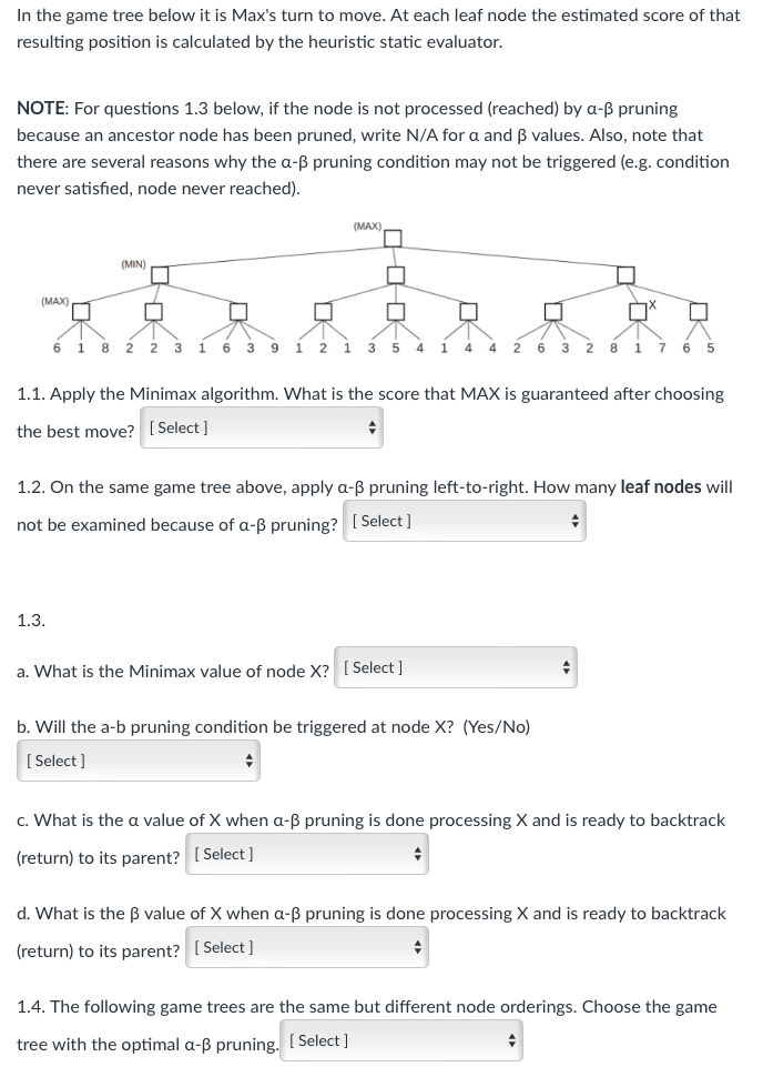 Solved In the game tree below it is Max's turn to move. At | Chegg.com