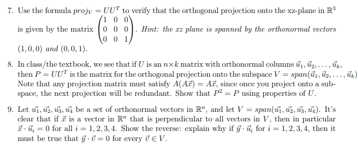 Solved 09 7. Use the formula projv UUT to verify that the | Chegg.com