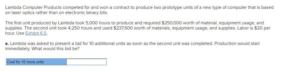 Solved Lambda Computer Products competed for and won a | Chegg.com