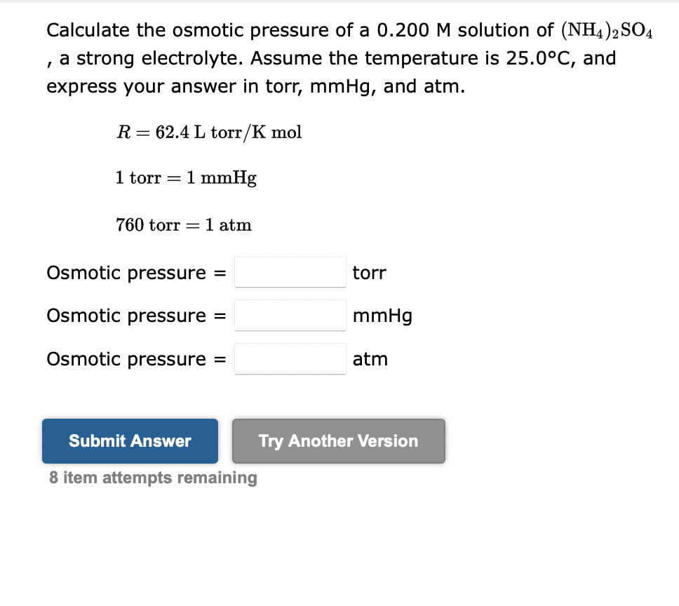 Solved Calculate the osmotic pressure of a 0.200M solution | Chegg.com
