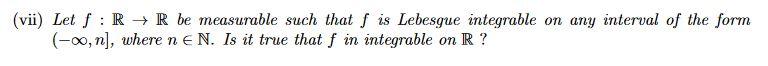 Vii Let F R→r Be Measurable Such That F Is Lebesgue