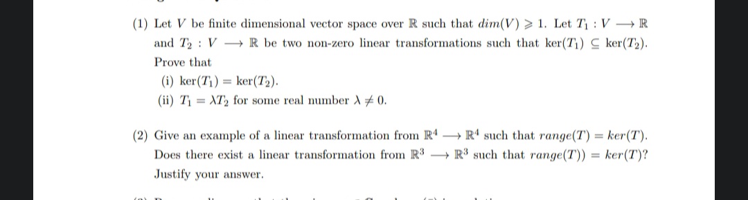 Solved (1) Let V be finite dimensional vector space over R | Chegg.com
