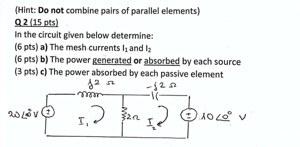 Solved (Hint: Do not combine pairs of parallel elements) Q2 | Chegg.com