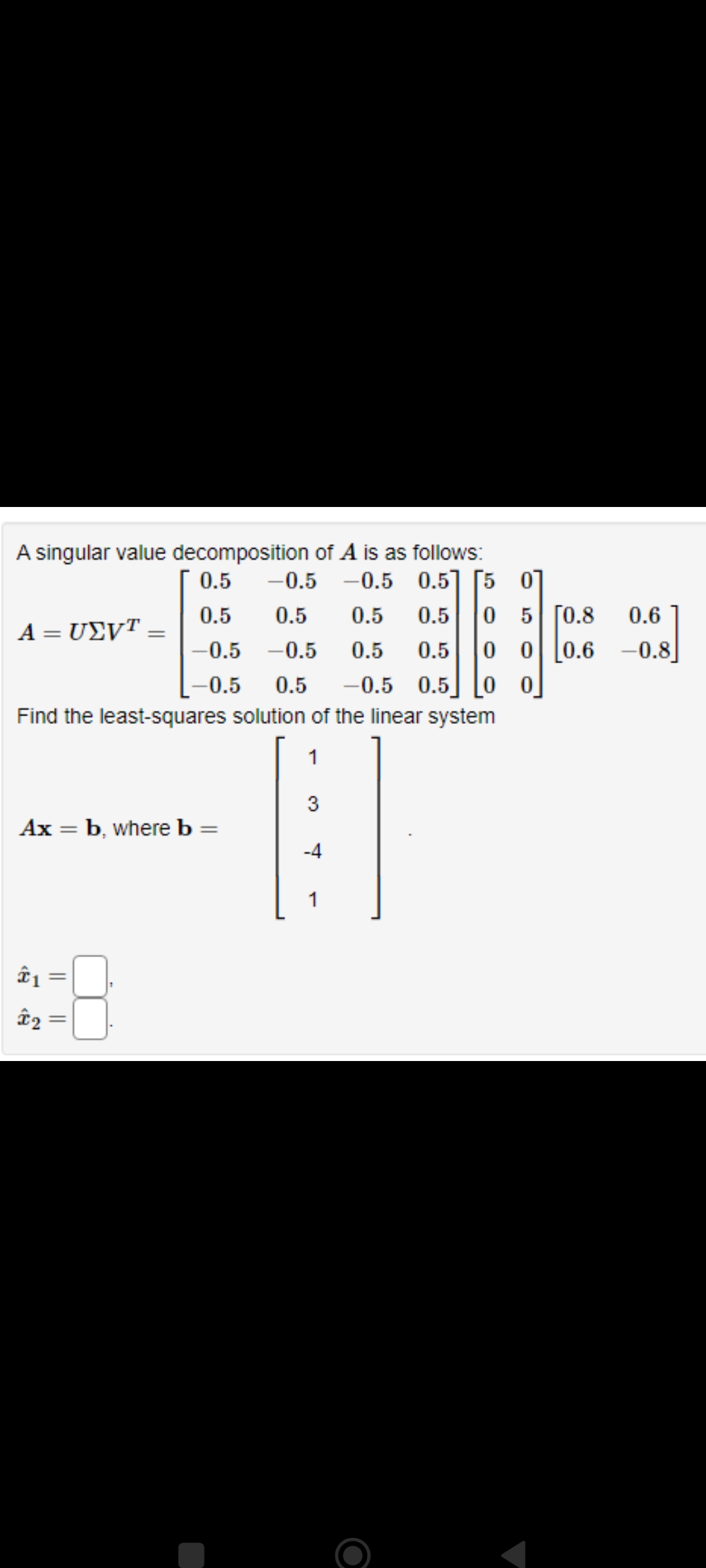 Solved A singular value decomposition of A is as follows: | Chegg.com