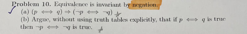Solved Problem 10. ﻿Equivalence is invariant by | Chegg.com
