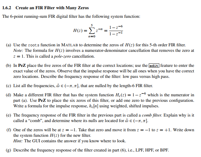 Solved 1.6.2 Create an FIR Filter with Many Zeros The | Chegg.com
