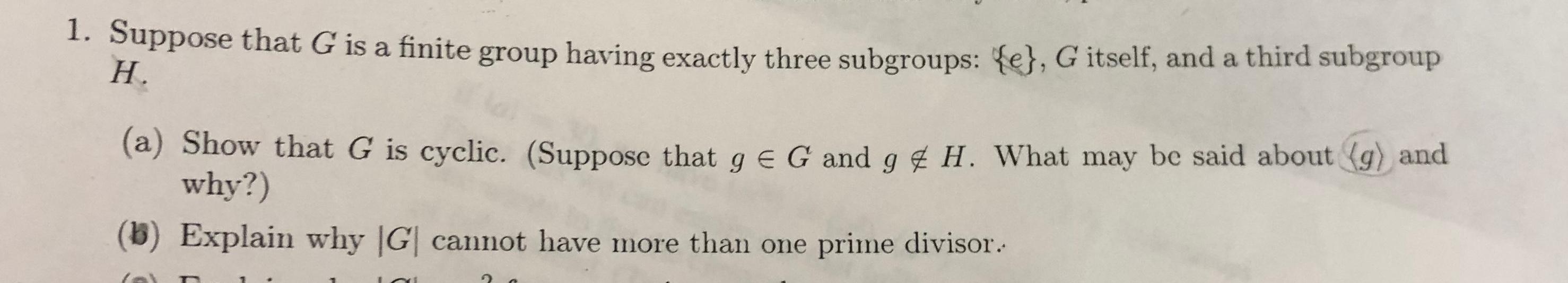 Solved 1. Suppose that G is a finite group having exactly | Chegg.com
