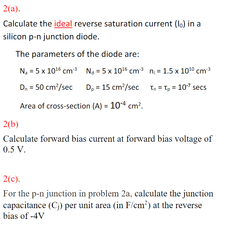 Solved Calculate the idealreverse saturation current (I0) in | Chegg.com