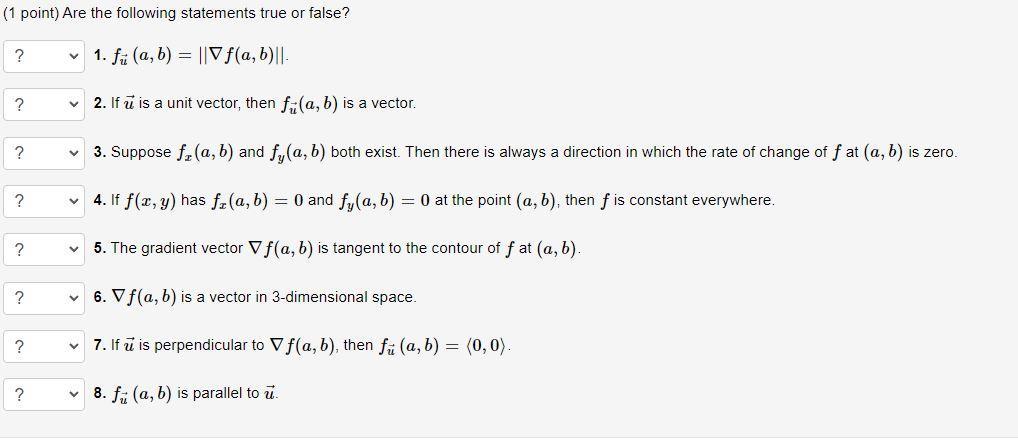 Solved ( 1 point) Are the following statements true or | Chegg.com