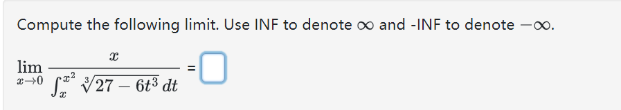Compute the following limit. ﻿Use INF to denote ∞ | Chegg.com