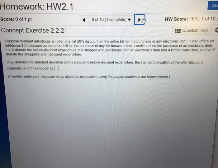 Solved Homework: HW2.1 Sav HW Score: 10%, 1 of 10 Score: 0 | Chegg.com Solved Homework: HW2.1 Sav HW Score: 10%, 1 of 10 Score: 0 | Chegg.com