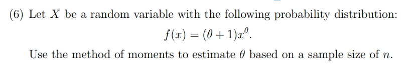 Solved 6) Let X be a random variable with the following | Chegg.com