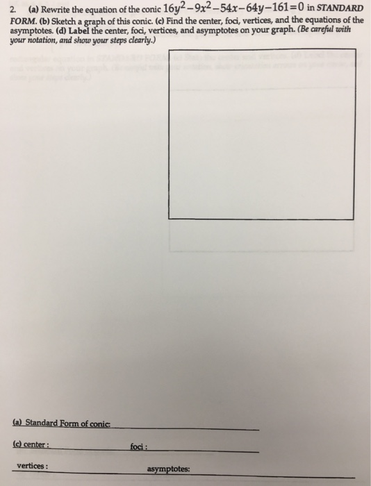 Solved 2. (a) Rewrite the equation of the conic | Chegg.com