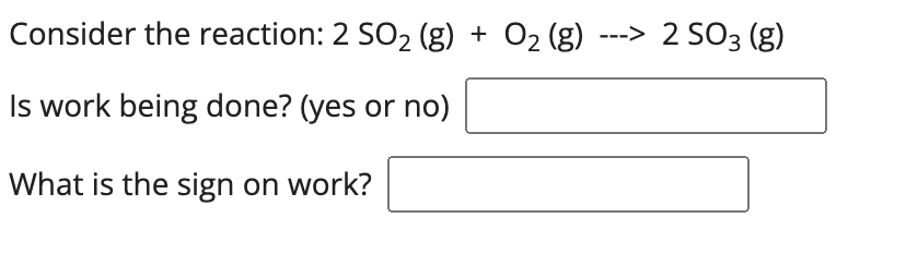 Solved Consider the reaction: 2 SO2 (g) + O2 (g) ---> 2 503 | Chegg.com