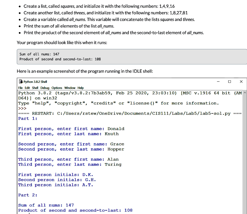 Solved Part 1 Your Python Program Will Do The Following Chegg