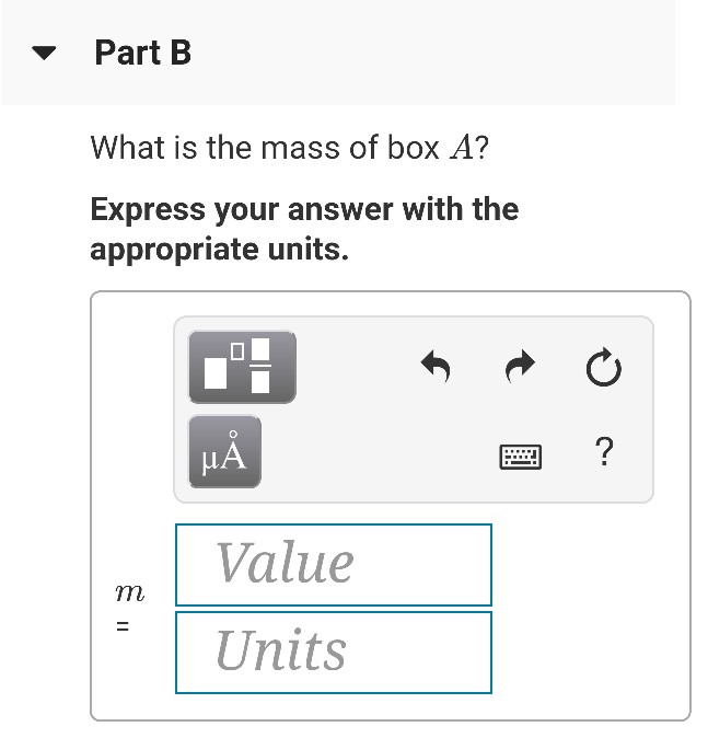 Solved Item 3 Two boxes, A and B, are connected | Chegg.com