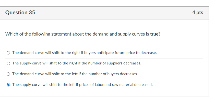 Solved Question 35 4 pts Which of the following statement | Chegg.com